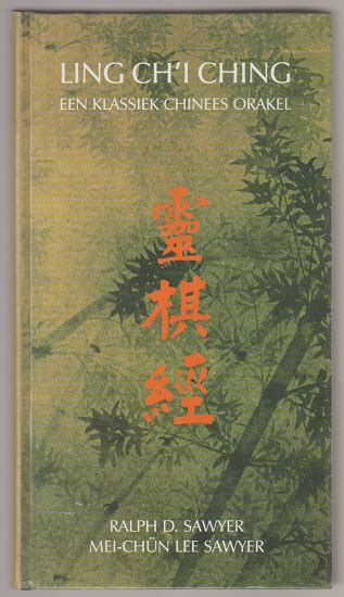 Ralph D Sawyer M C Lee Sawyer Ling Ch I Ching