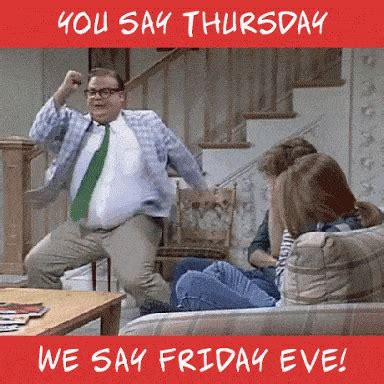 Happy Friday Eve  Cen