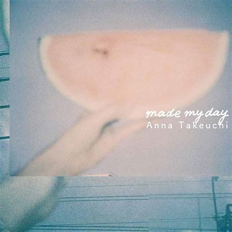 竹内アンナ[made My Day Feat Takuya Kuroda Marcus D：配信シングル] Imperial Records