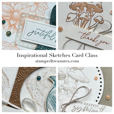 Inspirational Sketches Card Class Stamped Treasures