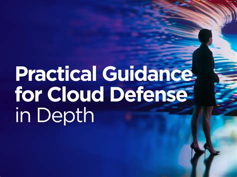 Ebook Practical Guidance For Cloud Defense In Depth