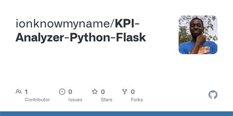 Github Ionknowmynamekpi Analyzer Python Flask