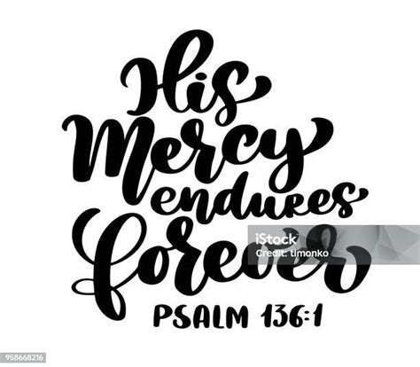 손 글자 그의 자비는 영원히 시 편 1361을 영 속한다 성경 적 배경입니다 성경 구약에서 텍스트입니다 기독교 구절 흰색 배경에 고립 벡터 일러스트 레이 션 성경에 대한