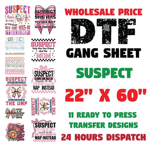 Suspect Premade Gang Sheet Ready To Press Super Custom Tees