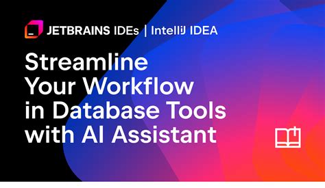 streamline your workflow in intellij idea s database tools with ai assistant the intellij idea