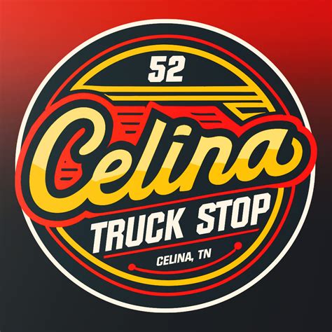 Celina 52 Truck Stop The Official Apparel Of Celina 52 Celinatruckstop
