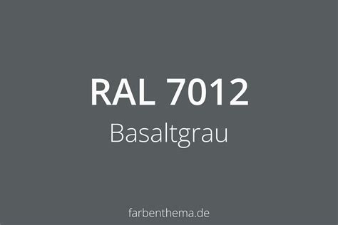 Ral 7012 Basaltgrau Farbenthema