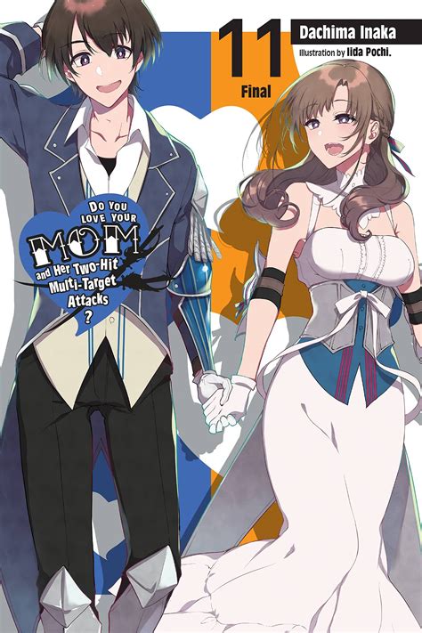 Do You Love Your Mom And Her Two Hit Multi Target Attacks Volume 11