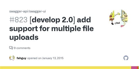 Develop 20 Add Support For Multiple File Uploads · Issue 823