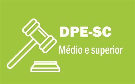 Saiu Edital Concurso Dpe Sc 2017 Nível Médio E Superior Saiu O