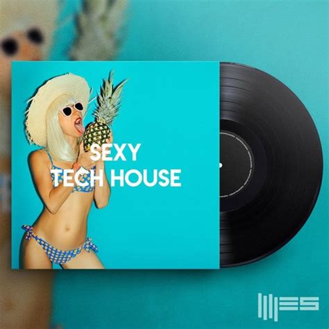 Stream Sexy Tech House By Engineering Samples Listen Online For Free