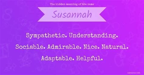 The Hidden Meaning Of The Name Susannah Namious