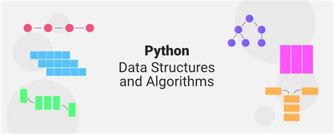 Python Data Structures And Algorithms A Comprehensive Guide