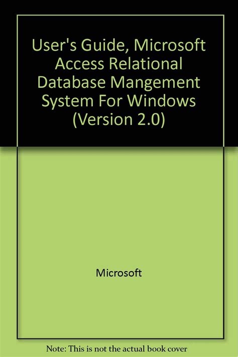 Users Guide Microsoft Access Relational Database Mangement System For