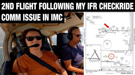 Comm Issue In Imc During My First Ifr Flight Youtube