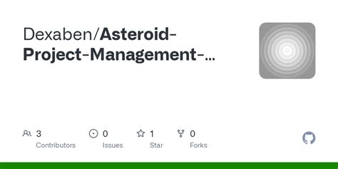 github dexaben asteroid project management apm