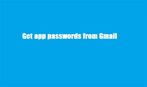 Get App Passwords From Gmail Integerbyte Blog