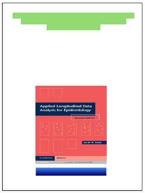 Applied Longitudinal Data Analysis For Epidemiology A Practical Guide 2nd Edition Jos W R