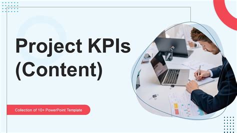 Project KPIs Content Powerpoint Ppt Template Bundles PPT Template
