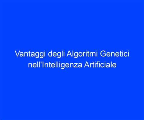 Ruolo Apprendimento Supervisionato Nellintelligenza Artificiale Guida