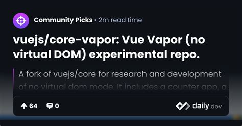 Vuejscore Vapor Vue Vapor No Virtual Dom Experimental Repo Dailydev