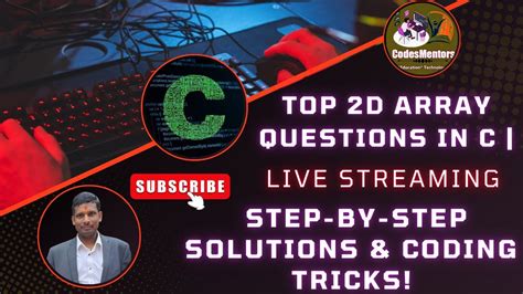 32 top 2d array questions in c step by step solutions and coding