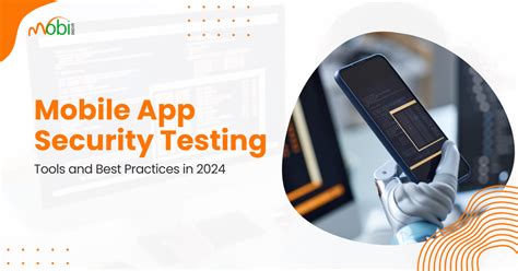 types and how mobile app security testing perform