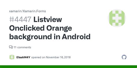 Listview Onclicked Orange Background In Android · Issue 4447 · Xamarin