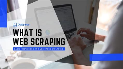 Web Scraping Basic Knowledge And Use Cases Explained Use Case Basic
