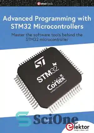 Advanced Programming With Stm Microcontrollers Master The Software Tools Behind