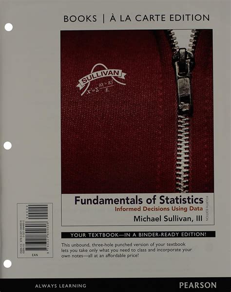 Fundamentals Of Statistics Books A La Carte Edition Plus New Mylab Statistics With