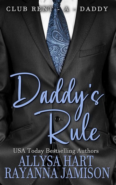 Daddys Rule Club Rent A Daddy Book 1 Ebook Jamison