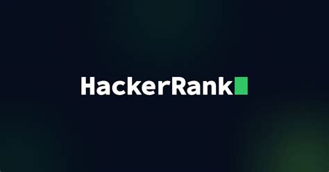 Hackerrank Codingassessment Techskills Programmingchallenge Codeinterview