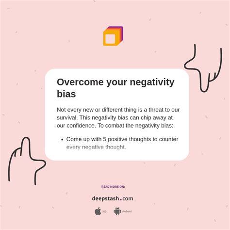 Overcome Your Negativity Bias Deepstash