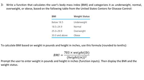 Solved 3 Write A Function That Calculates The Users Body