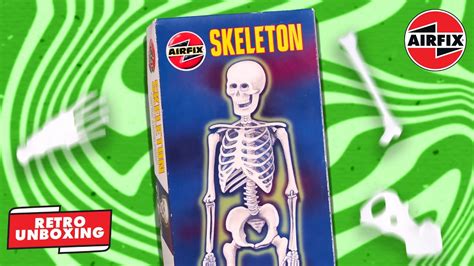 Retro Unboxing Airfix Human Skeleton Youtube