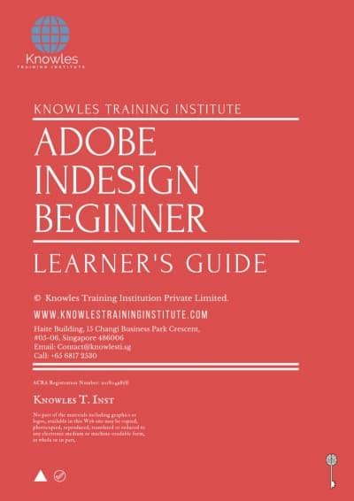 Adobe Indesign Beginner Training Course In Singapore Knowles Training Institute