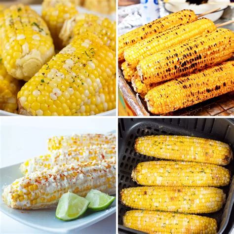 How To Cook Corn On The Cob 7 Best Methods For Making Corn