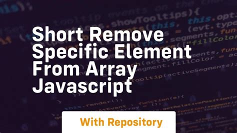 short remove specific element from array javascript youtube
