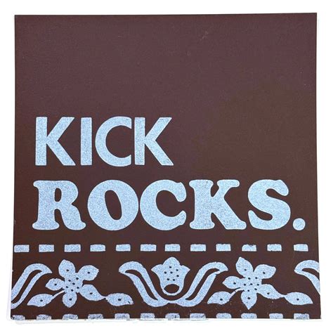 Kick Rocks Small Letterpress Poster — I Am Sarah Matthews Artist