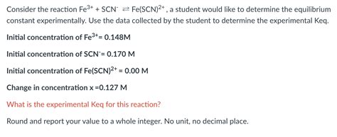 Solved Consider The Reaction Fe3scn−⇄fescn2 A Student