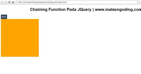 Belajar JQuery Part 6 Chaining Function Pada JQuery Malas Ngoding