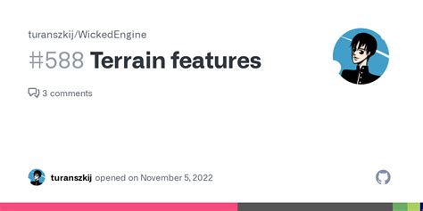Terrain Features · Issue 588 · Turanszkijwickedengine · Github