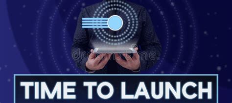 Text Caption Presenting Time To Launch Internet Concept Business Startup Planning And Strategy