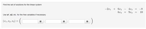Solved Find The Set Of Solutions For The Linear System Chegg Com