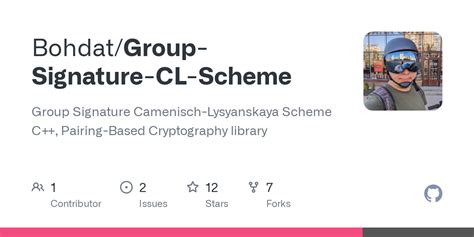 Github Bohdatgroup Signature Cl Scheme Group Signature Camenisch Lysyanskaya Scheme C