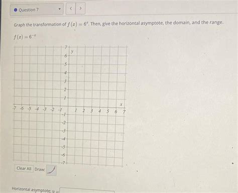 [answered] Question 7 7 6 5 4 3 2 1 Graph The Transformation Of F X 6 Kunduz