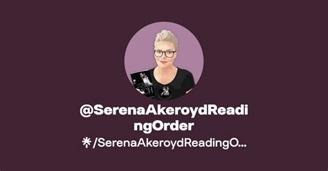 Serenaakeroydreadingorder Linktree