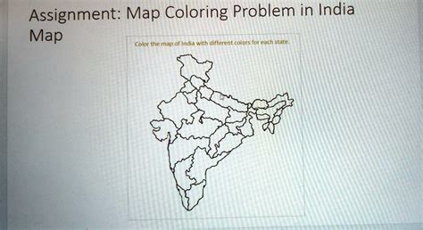 assignment map coloring problem in india map color the map of india with different colors for