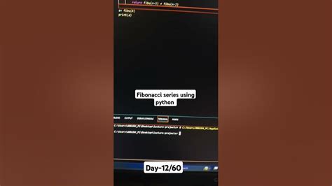 Fibonacci In Python Ll Day 1260 Ll Coding Hackdata Shorts Youtube
